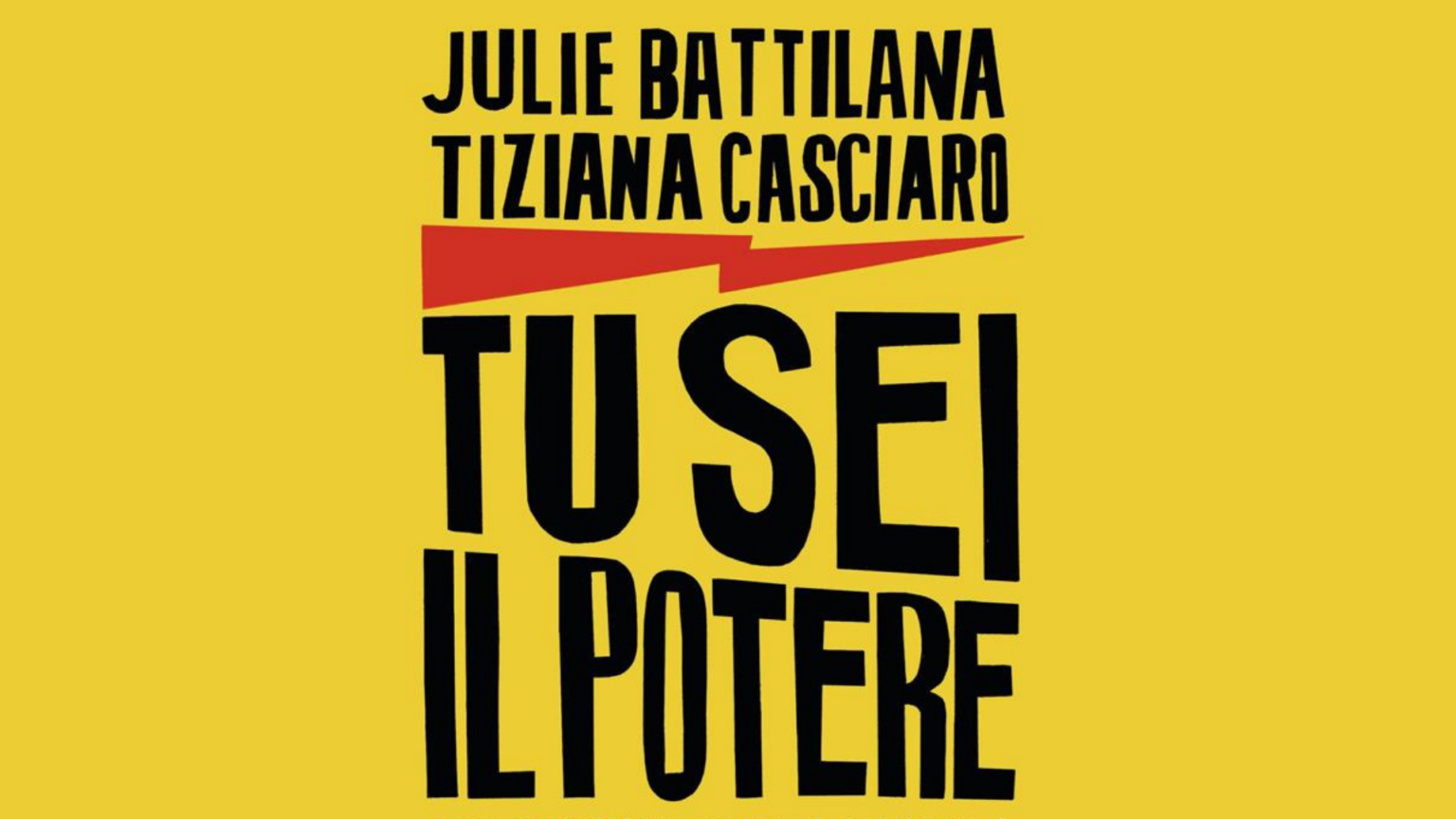 Tu sei il potere, Io sono il potere. Il potere può essere per tutti ...
